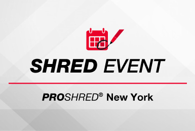 Shredding Event | Proshred® New York